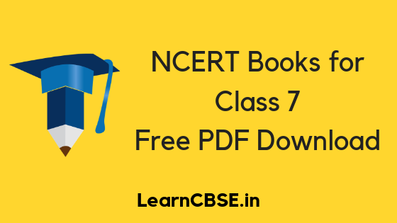 NCERT Books for Class 7 - CBSE Labs