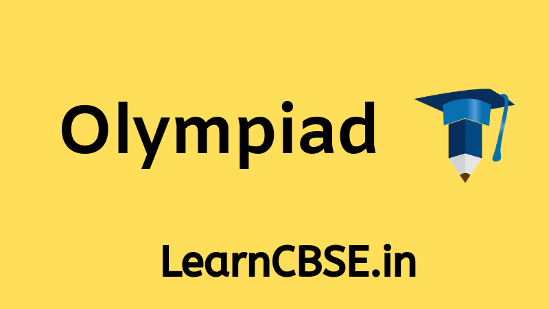 Olympiad: National & International Olympiad Exams in India 2019-20